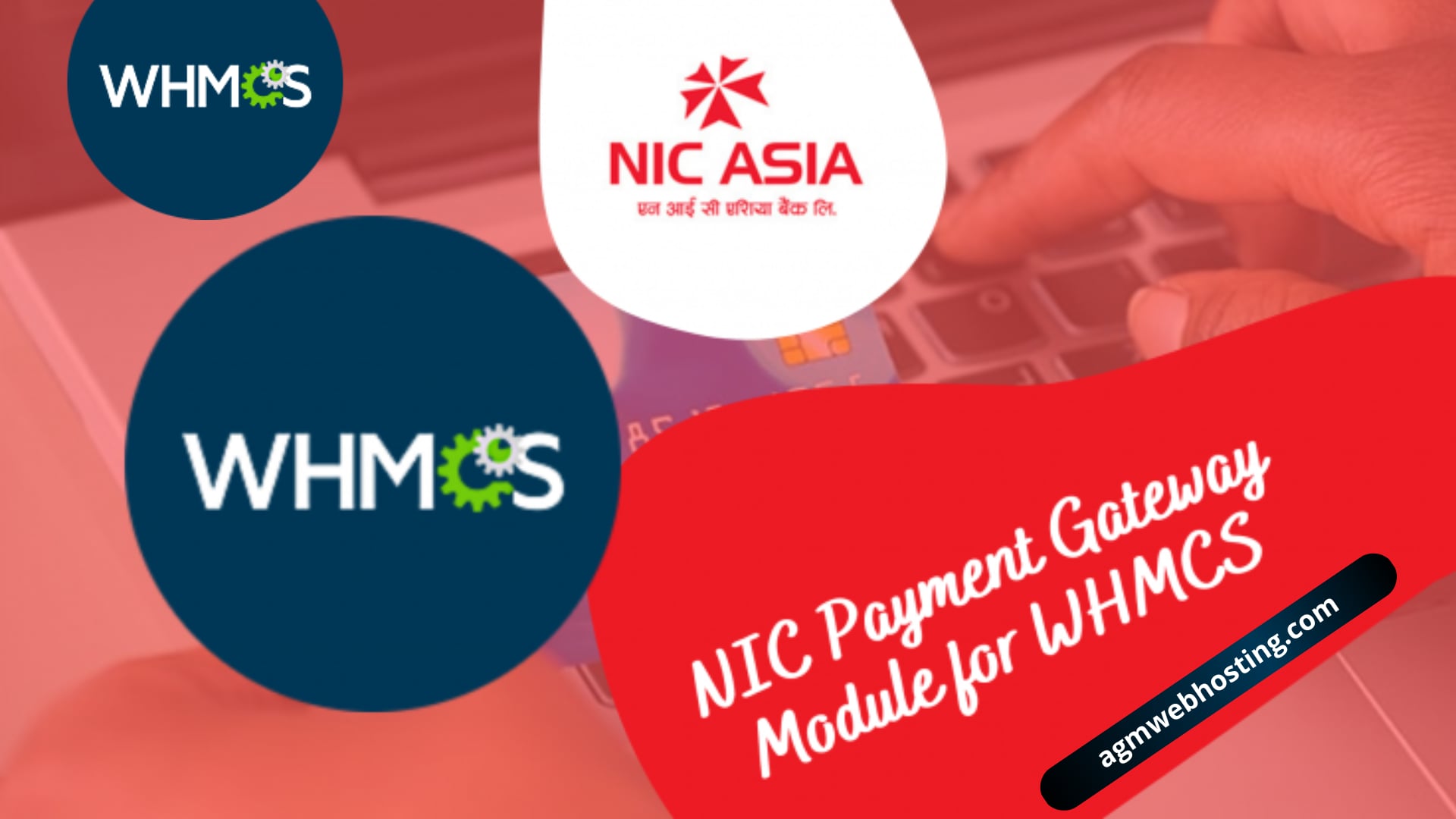 NIC ASIA WHMCS Payment Gateway Module | AGM Web Hosting